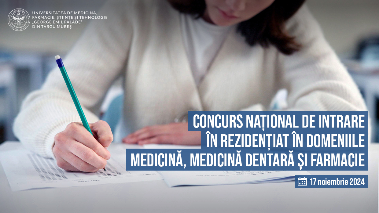 UMFST - Concursul național de intrare în Rezidențiat