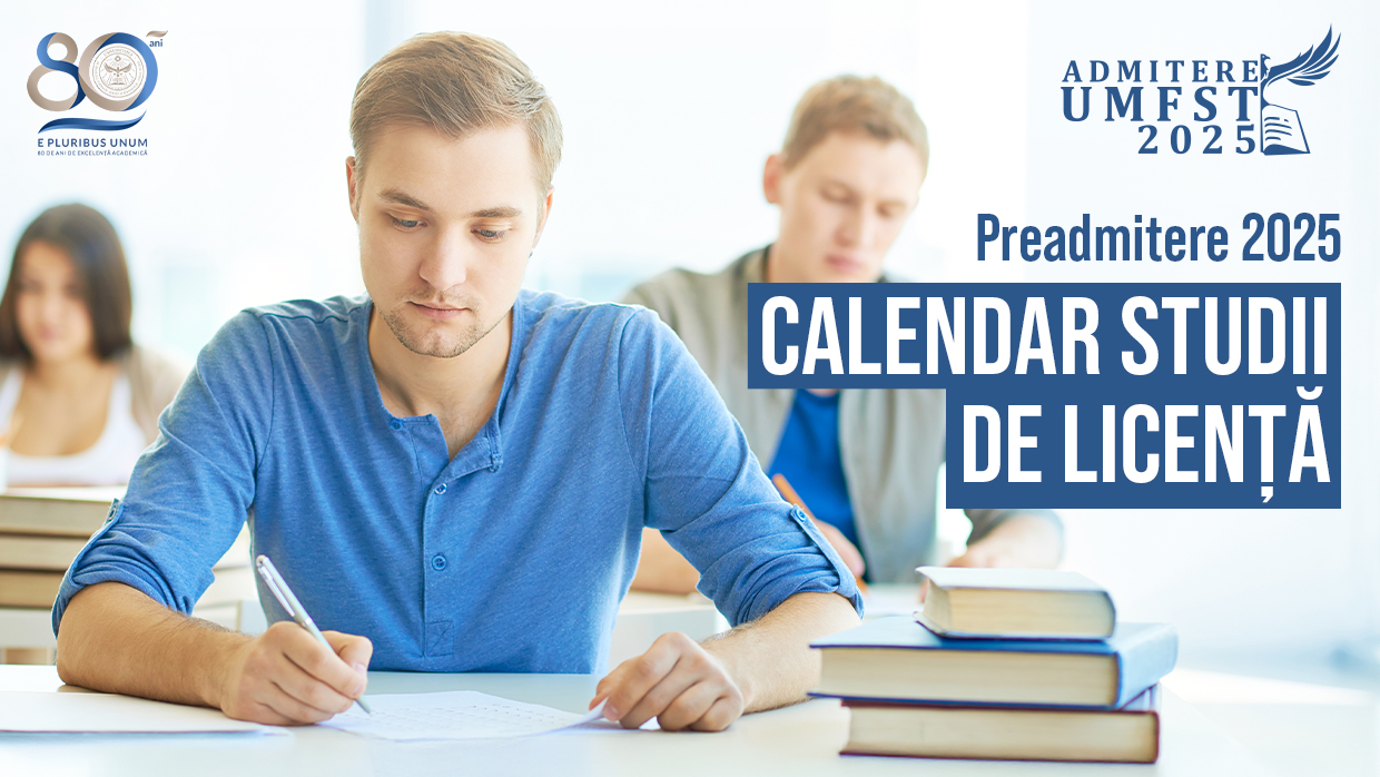 UMFST - Calendar preadmitere 2025