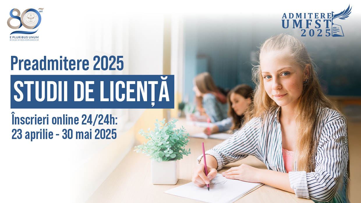 UMFST - Preadmitere 2025, programe de studii de licență