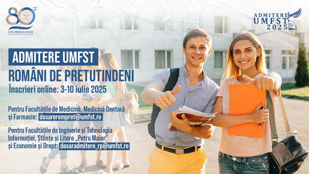 UMFST - Admitere UMFST. Români de pretutindeni