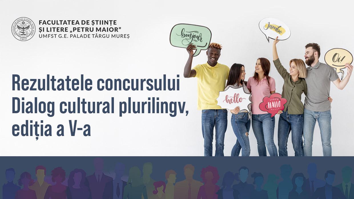 UMFST - Rezultatele concursului Dialog cultural plurilingv, ediția a V-a